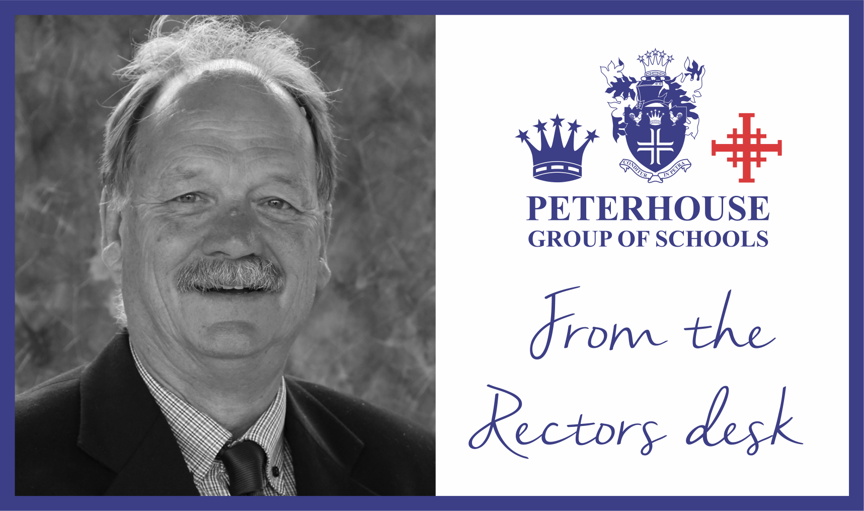 From the Rector's Desk - 10-04-2025 | Peterhouse Group